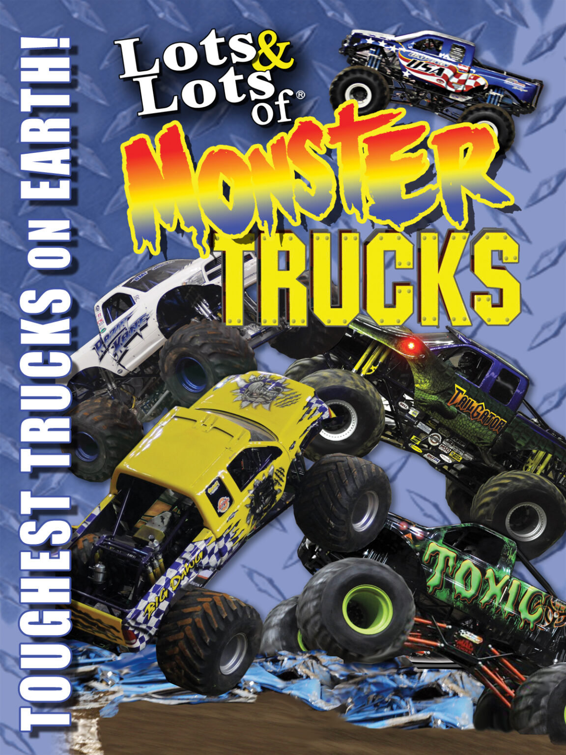 Lots & Lots of Monster Trucks – Toughest Trucks on Earth – Marshall ...
