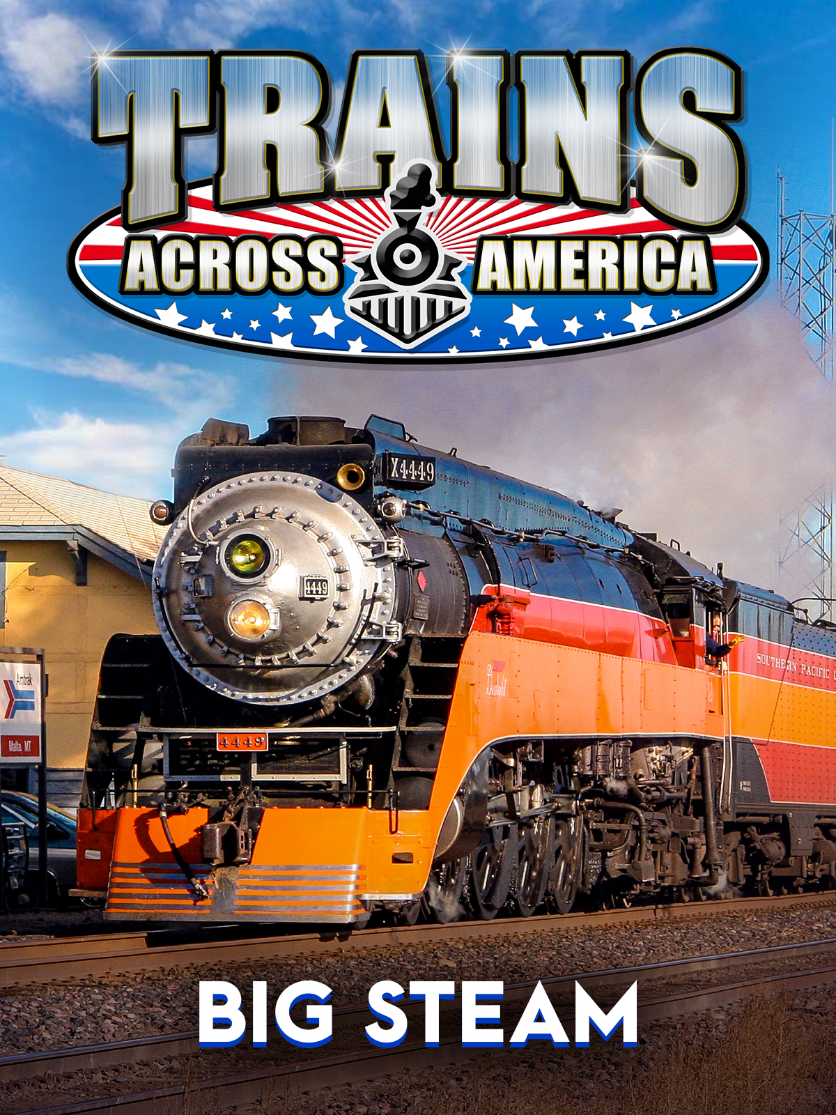 Trains Across America - Big Steam | Marshall Publishing Inc