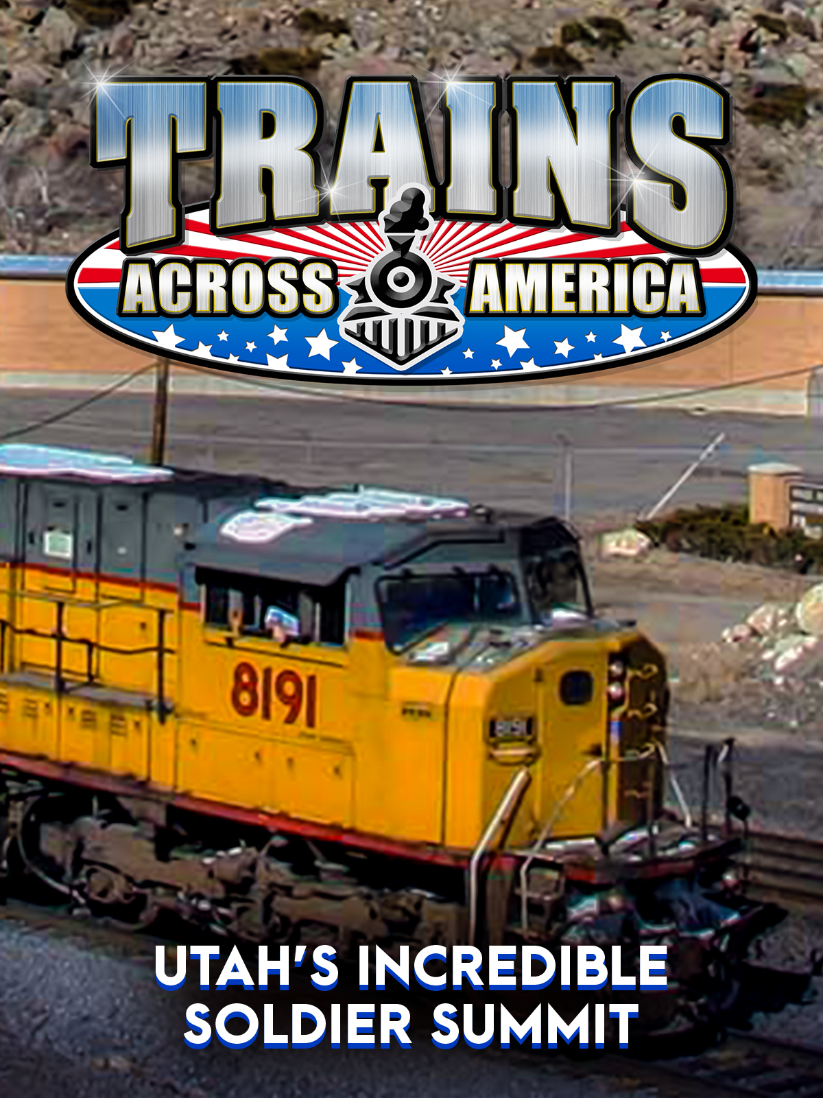 Trains Across America – Utah’s Incredible Soldier Summit – Marshall ...